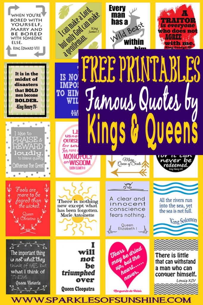 Famous Quotes by Kings and Queens Free Printables - Sparkles of Sunshine