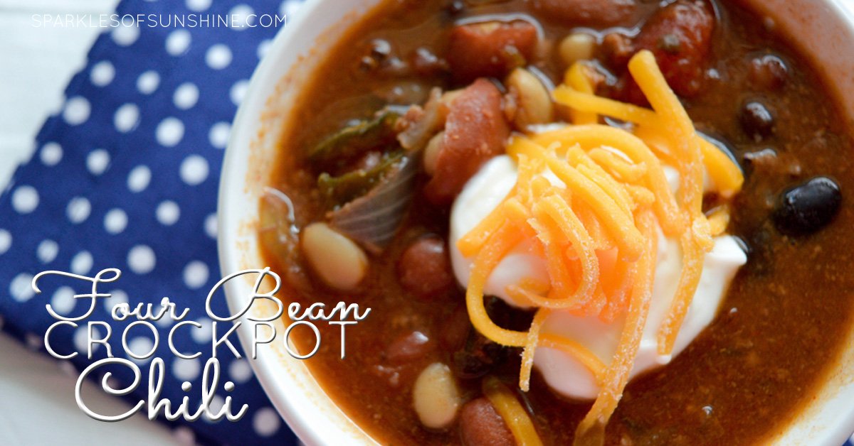Four Bean Crockpot Chili - Sparkles of Sunshine