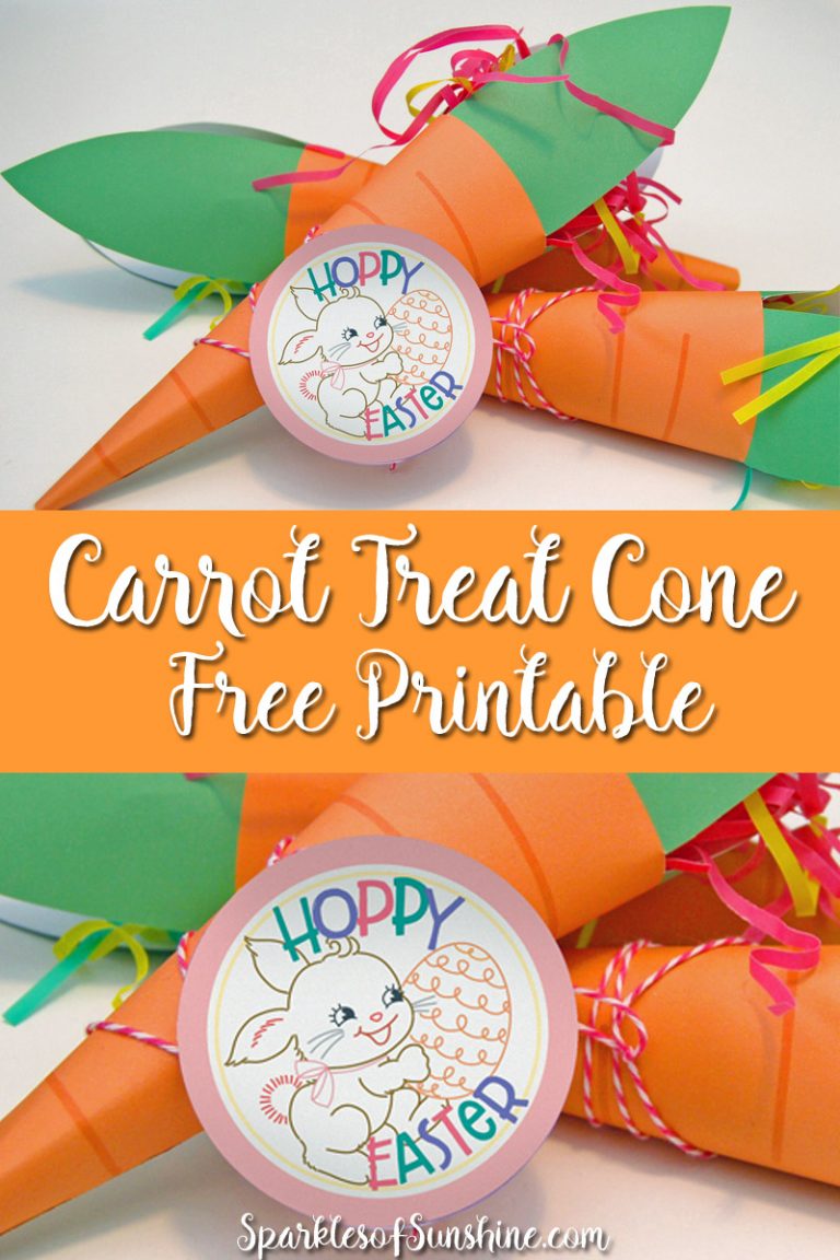 Cute & Easy Carrot Treat Cone Free Printable for Easter - Sparkles of ...